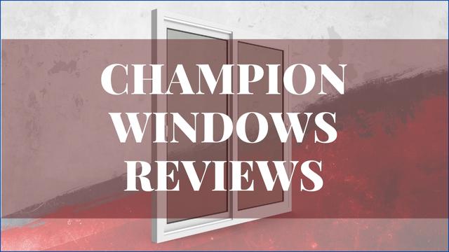 Champion Windows Reviews And Prices