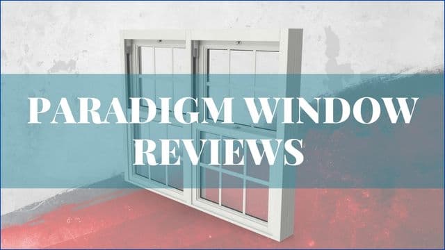 Paradigm Windows Reviews | 8300, 8 Series, 5 Series
